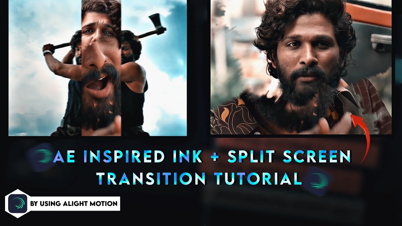 AE INSPIRED INK + SPLIT SCREEN TRANSITION TUTORIAL | ALIGHT MOTION | PRESET | DARK EFX - YouTube