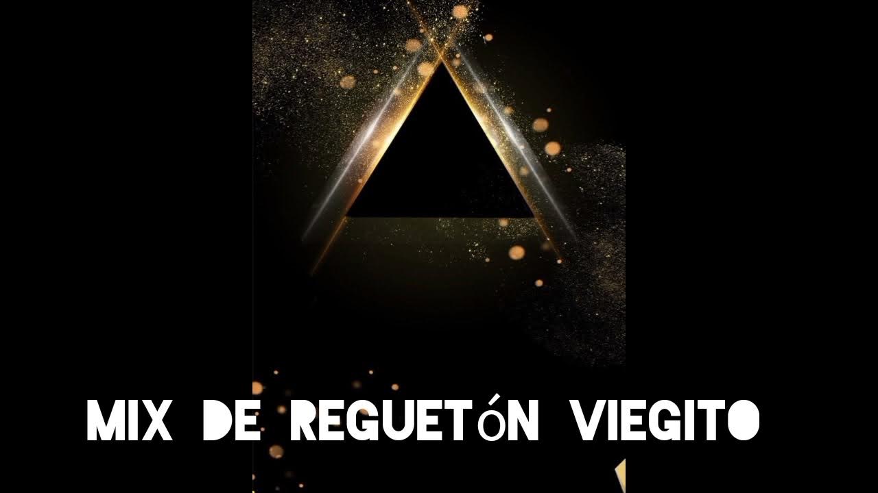 mix de reguetón viegito DJ Diego rex - YouTube