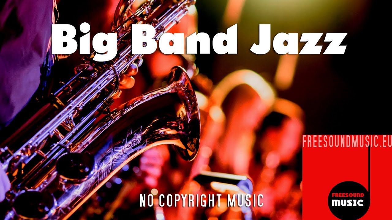 Basic Count Big Band Jazz by freesoundmusic.eu royalty free music 4 ...