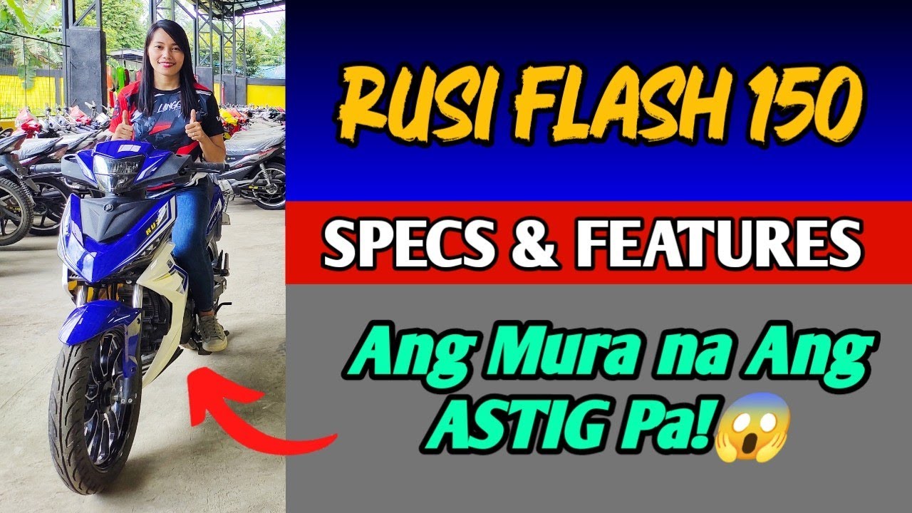 Rusi Flash 150i 2022 Ang Mura Na Ang Astig Pa! | Review, Specs ...