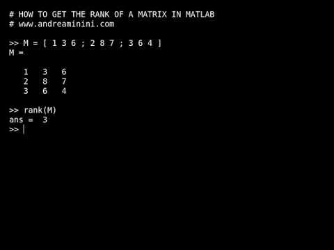 How to get the rank of a matrix in Matlab - YouTube