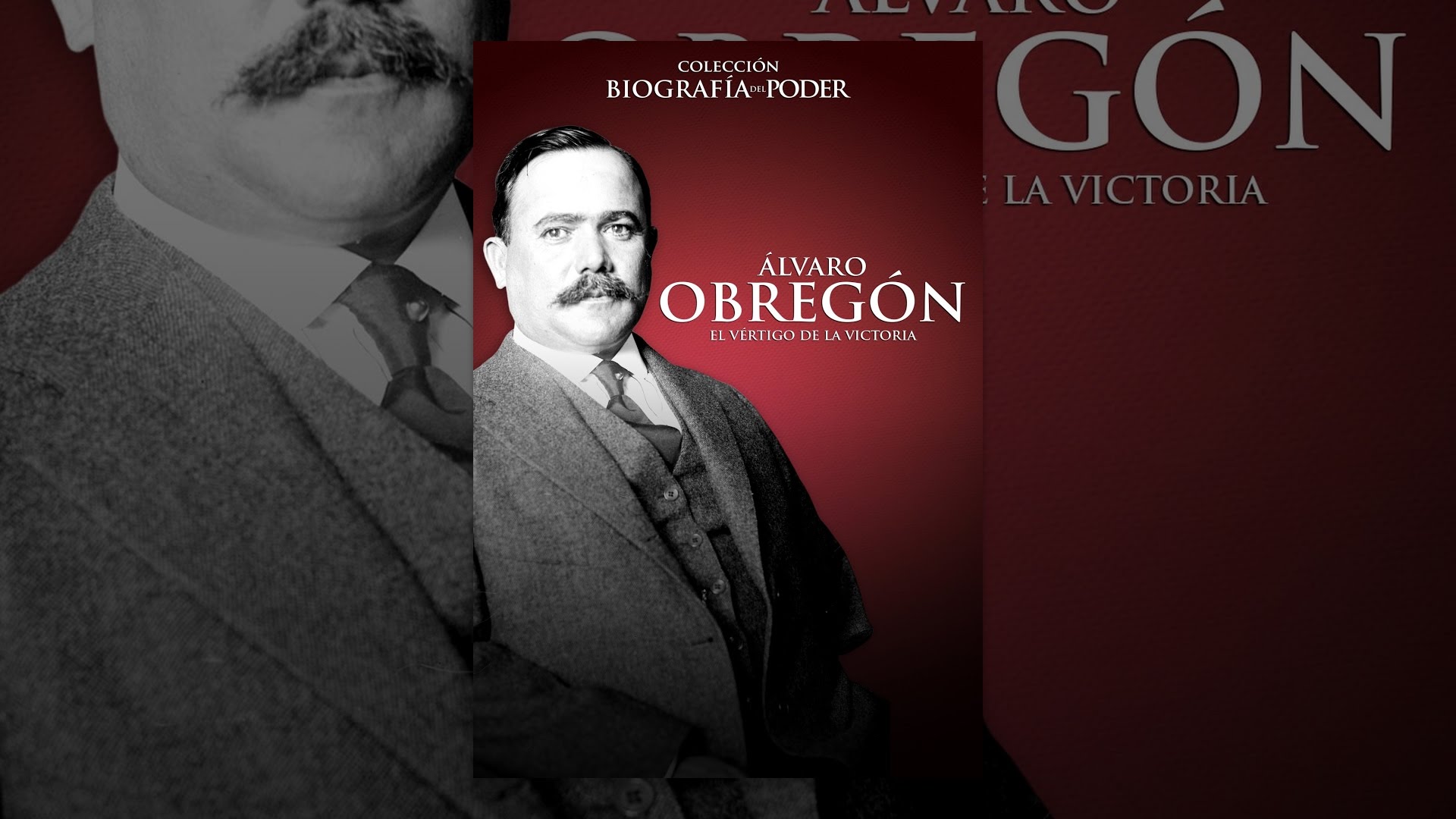 Álvaro Obregón: El vértigo de la victoria - YouTube