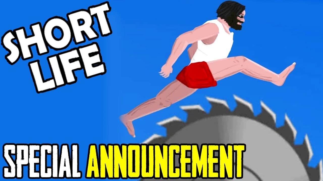 SHORT LIFE FUNNY GAMEPLAY & SPECIAL ANNOUNCEMENT | HS GAMING - YouTube