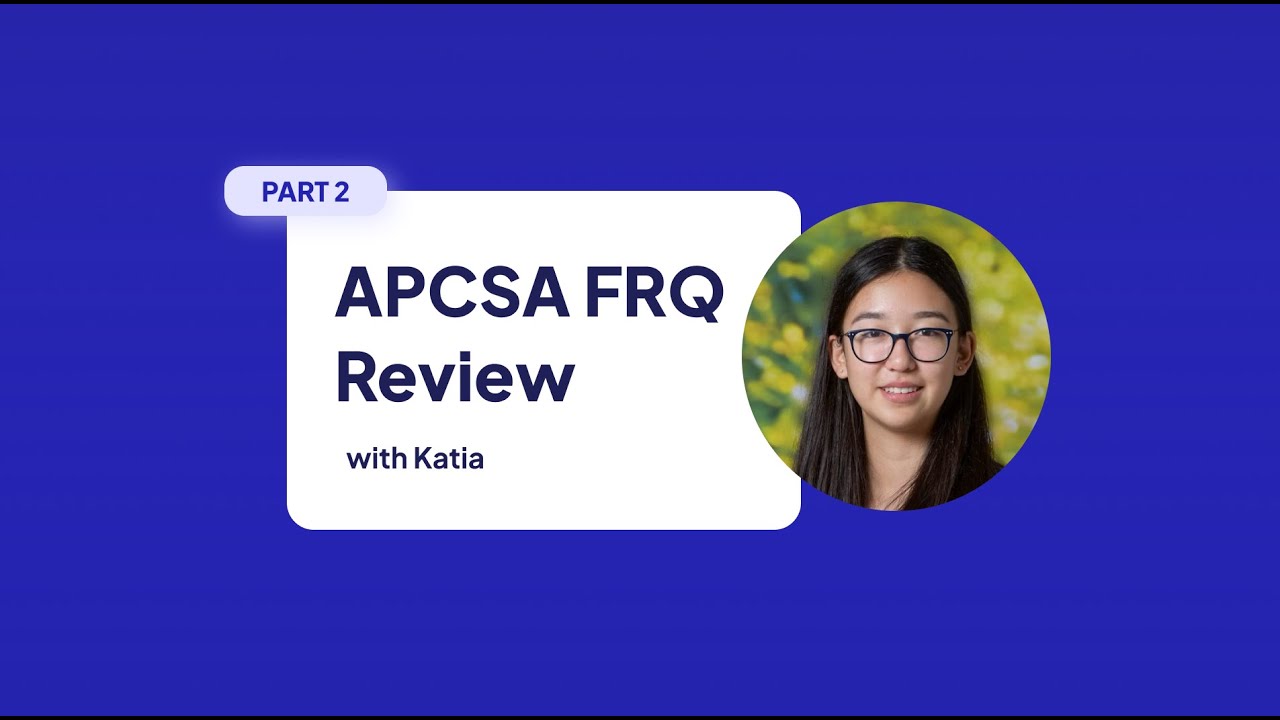 2022 APCSA FRQ Review (Part 2) - YouTube