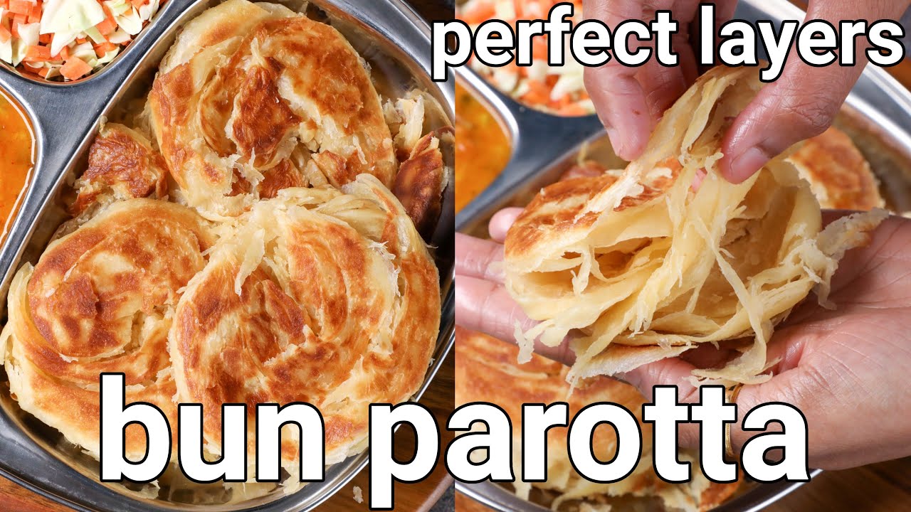 street style bun parotta recipe - soft, flaky, tasty | lachhedar bun ...
