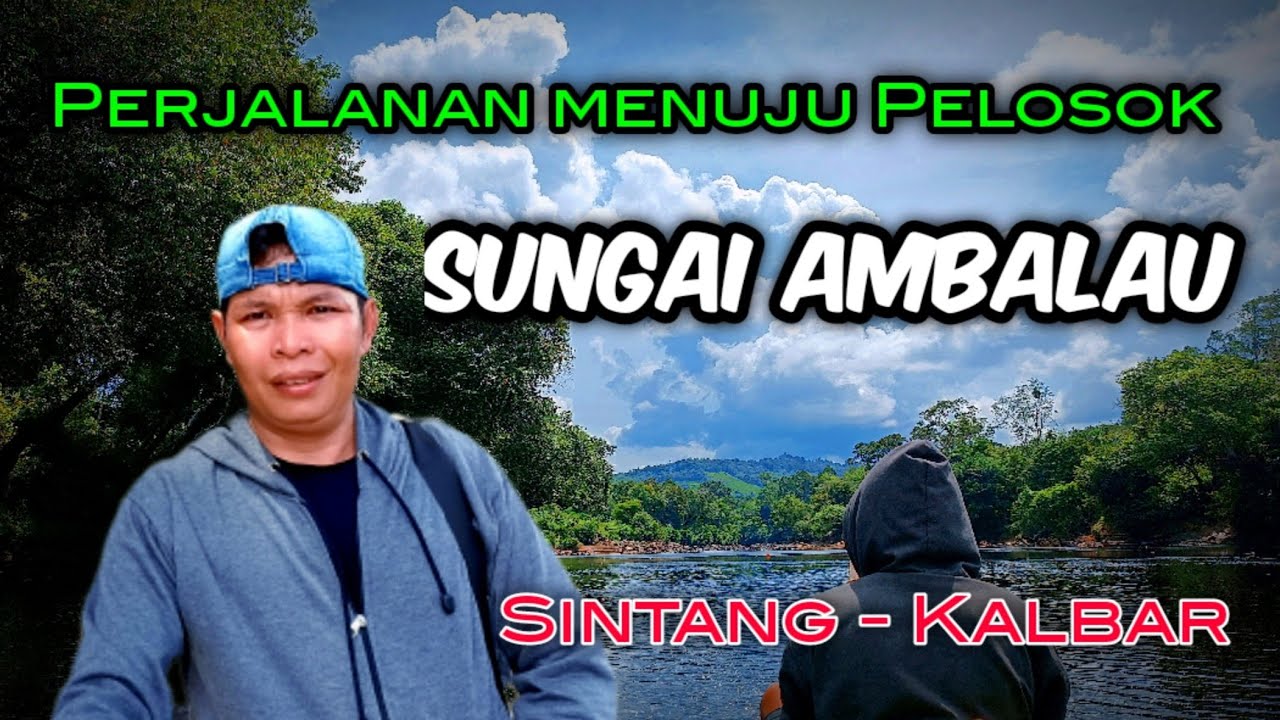 Meski berada di Daerah Pelosok, Panorama Alam Sungai Ambalau sangat ...