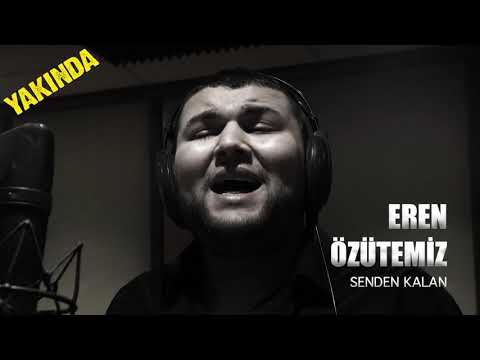 EREN ÖZÜTEMİZ 2019 - SENDEN KALAN (TEASER)