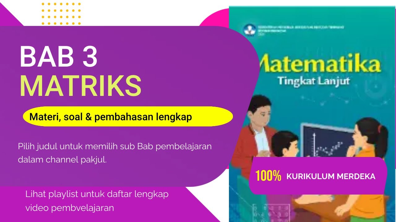 Jenis jenis matriks : Materi matriks kelas 11 kurikulum merdeka buku ...