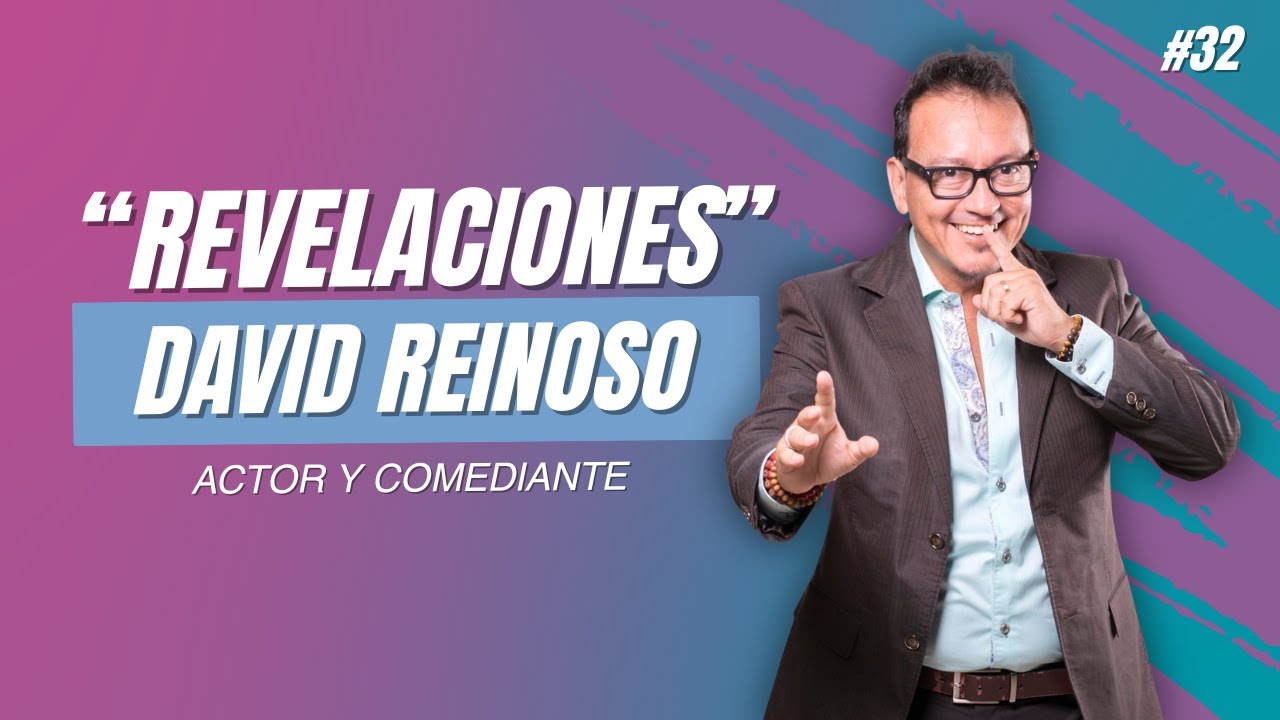 "REVELACIONES" con DAVID REINOSO. Edición #32 - YouTube