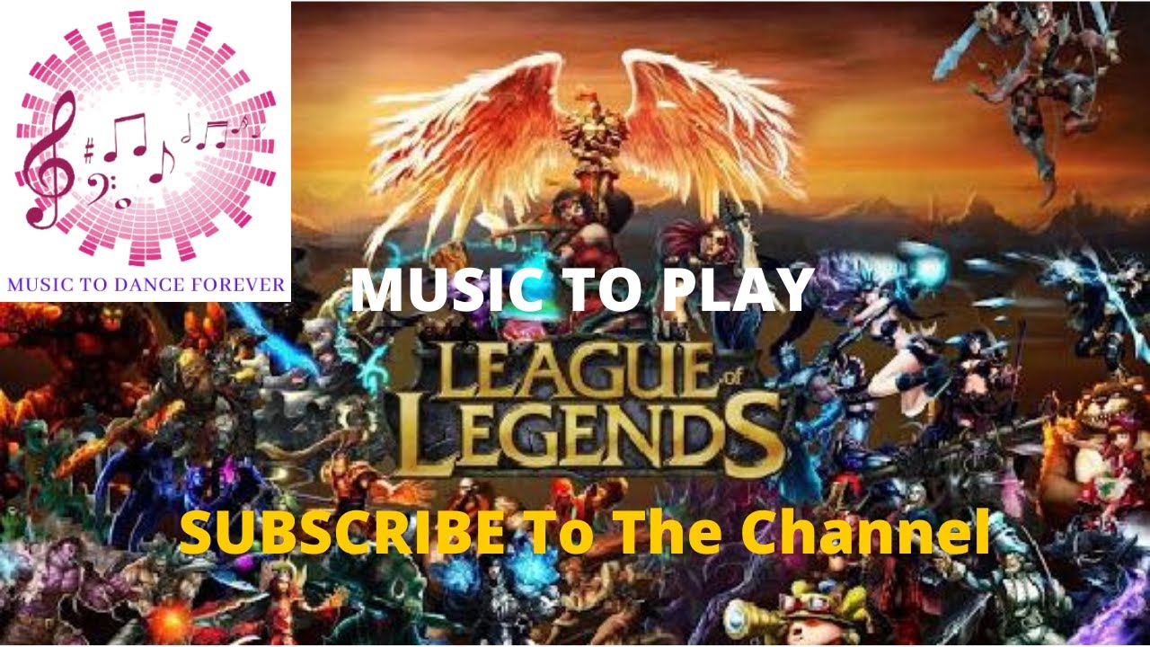 🎧 MIX MUSIC TO PLAY LEAGUE OF LEGENDS - LOL (Vlog No Copyright Music ...