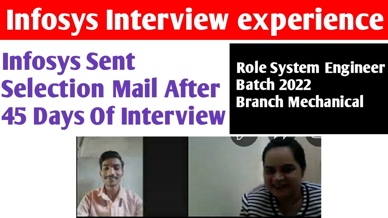 Infosys sent selecetion mail after 45 Days of Interview | Infosys ...