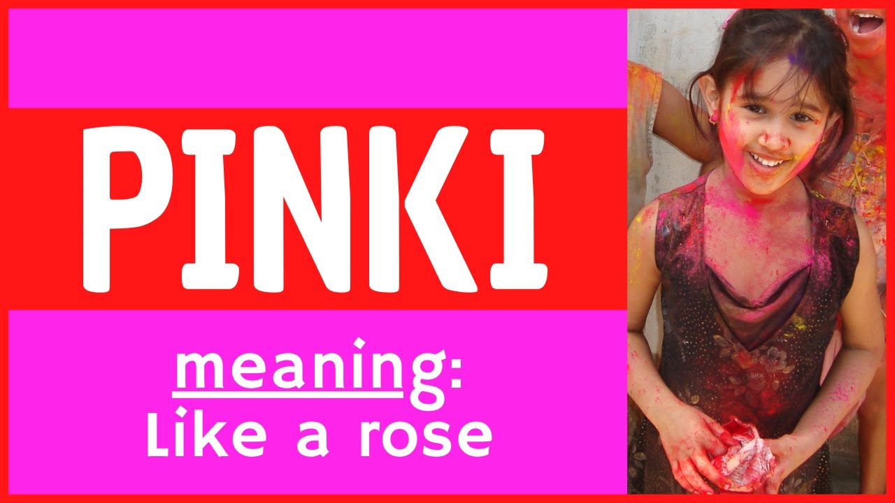 Pinki – Pinki Name Meaning – Pinki Name Status - Indian baby girl names – Hindu baby girl names ...