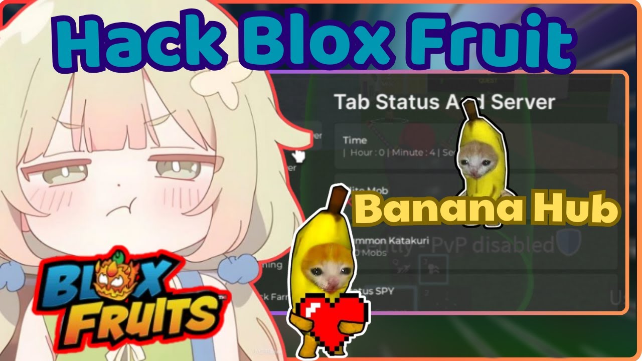 Cách Hack Blox Fruits Update 22 Trên Điện Thoại Script Banana Hub Full ...