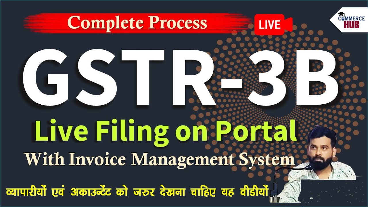 GSTR 3B Live filing on Portal | Online GSTR-3B filing with IMS ...