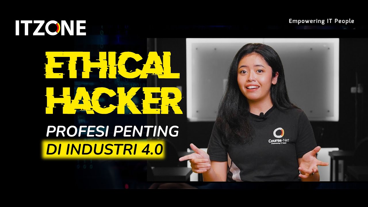 ITZONE #2 - ETHICAL HACKER: Profesi Penting Di Industri 4.0 - YouTube
