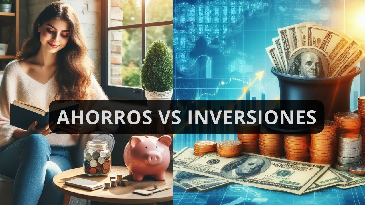 Ahorros vs Inversiones: ¿Cuál es la Mejor Estrategia para tu Futuro ...