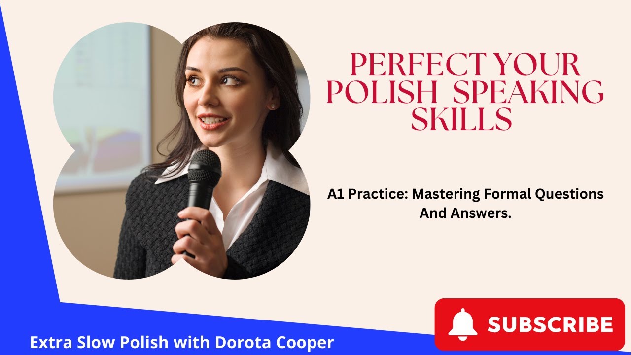 Perfect Your Speaking Skills With A1 Practice: Mastering Formal ...