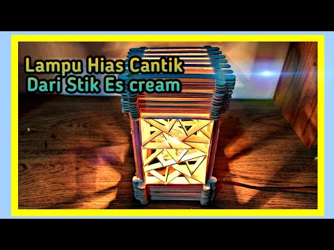 Cara Membuat Lampu Hias Dari Stik Es Cream,. - YouTube