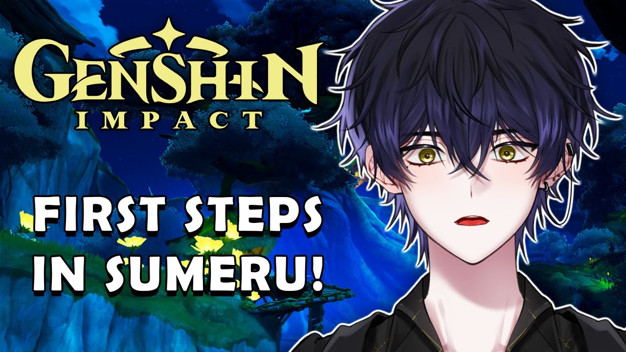 Sumeru exploration begins! 【GENSHIN IMPACT】 - YouTube