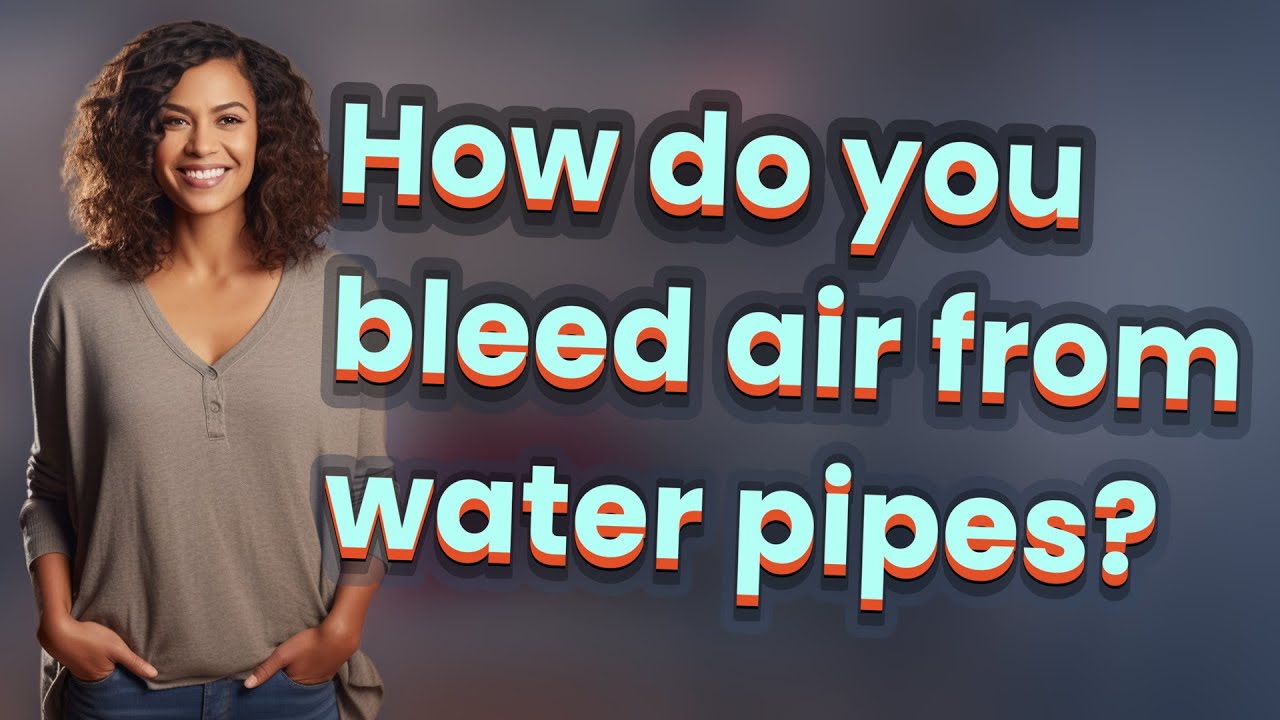 How do you bleed air from water pipes? - YouTube