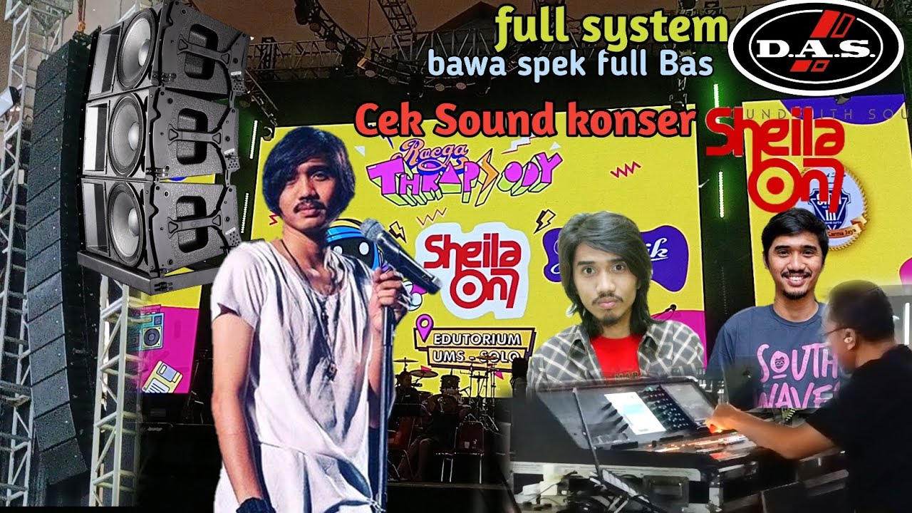 cek sound konser terbaru sheila on7 diUMS solo🔊87audio jogja bawa spek ...