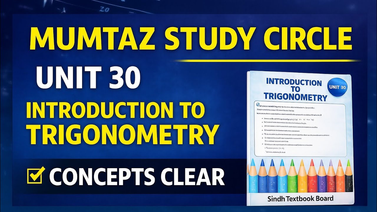 Introduction to Trigonometry | Class 10 | Sindh Textbook Board | Mumtaz ...