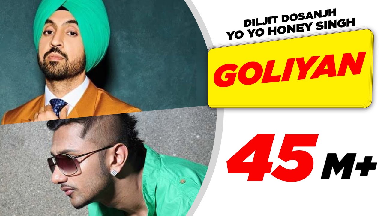 Goliyan - Diljit Dosanjh - Yo Yo Honey Singh - International Villager ...
