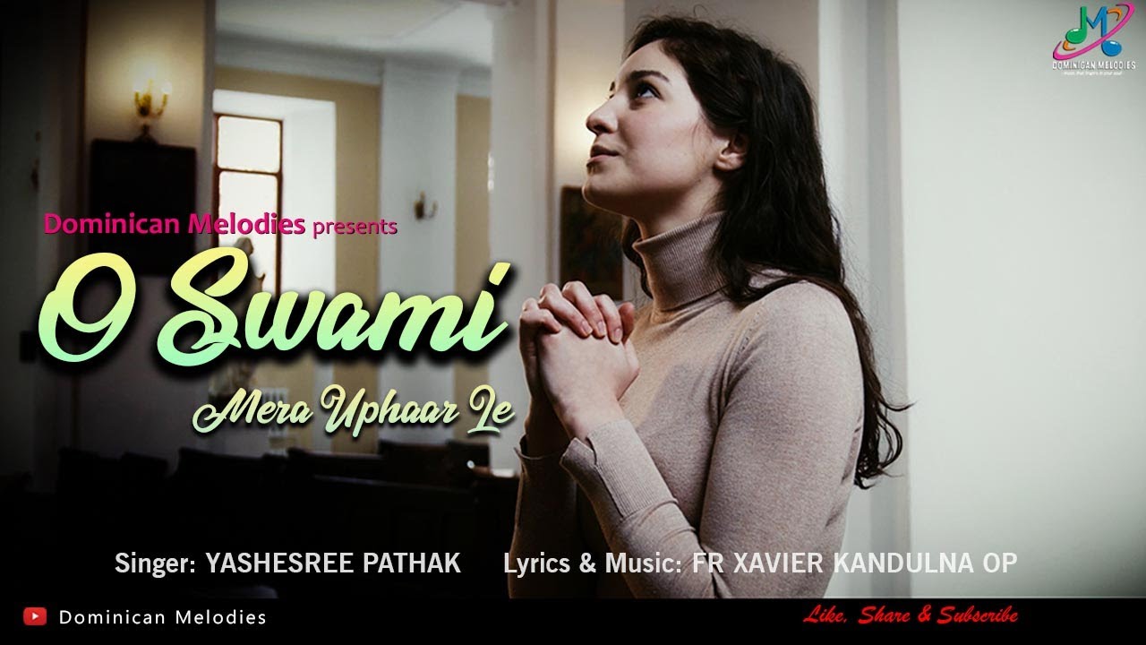 SWAMI MERA UPHAAR LE | चढ़ावा गीत | Tera Sparsh-II | Yashesree Pathak | Fr Xavier Kandulna OP ...