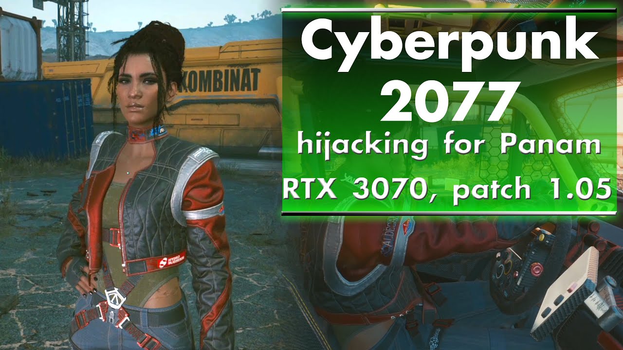 Cyberpunk 2077 - hijacking tanks for Panam (RTX 3070, patch 1.05) - YouTube