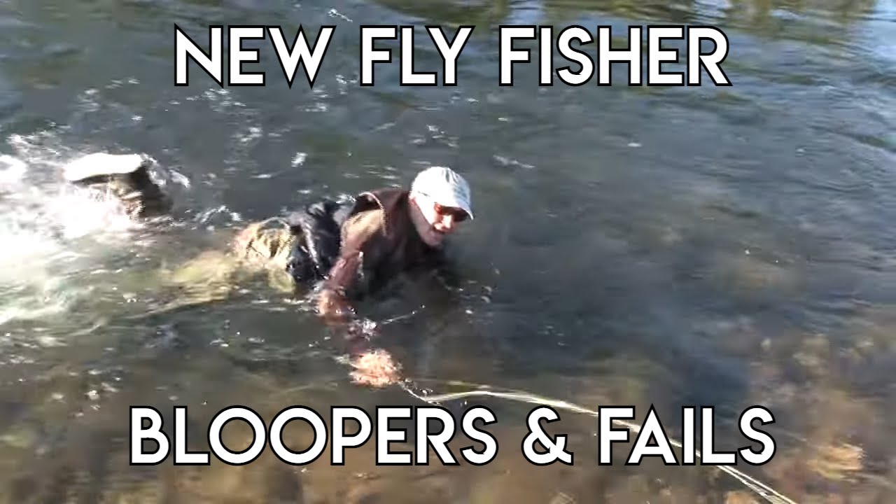 Bloopers & Fails | 2005 to 2010 New Fly Fisher - YouTube