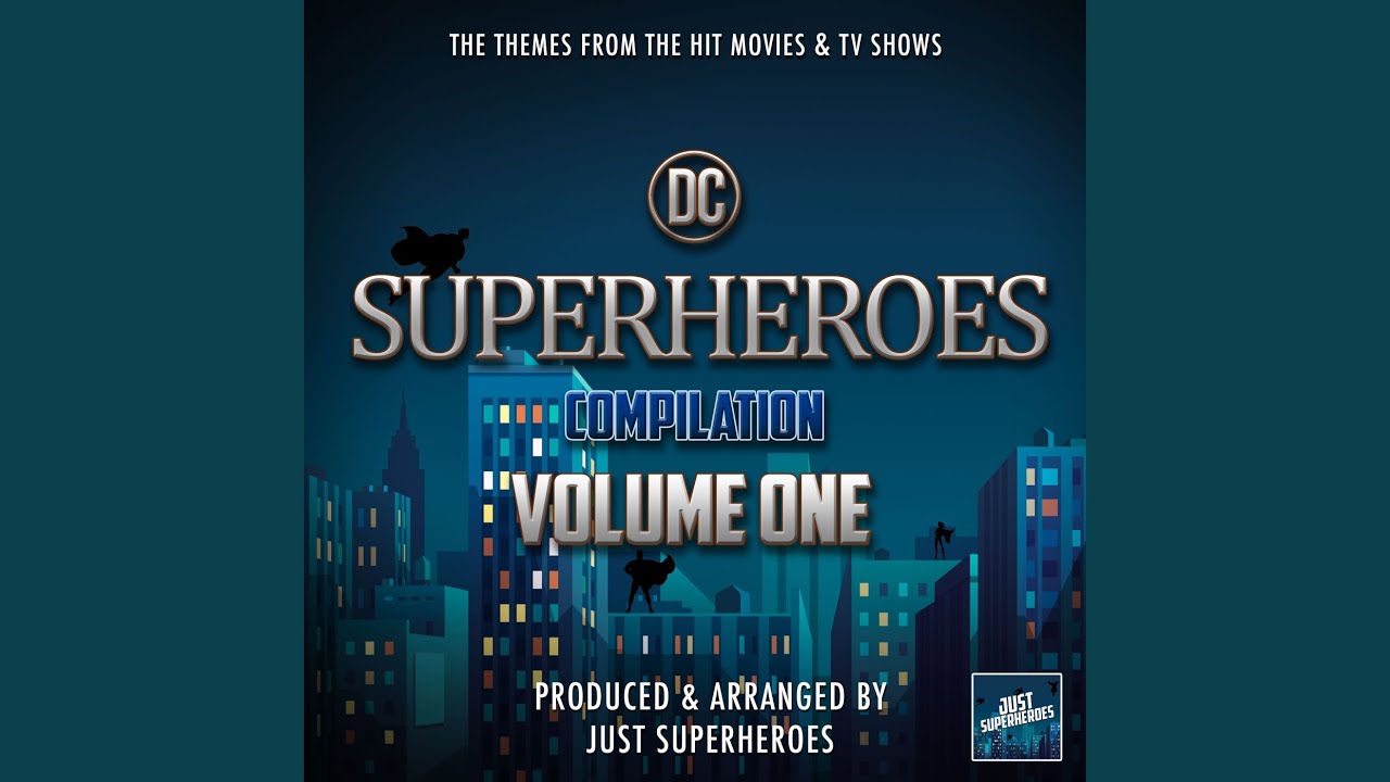 Superman - The Animated Series Main Theme (From "Superman - The ...