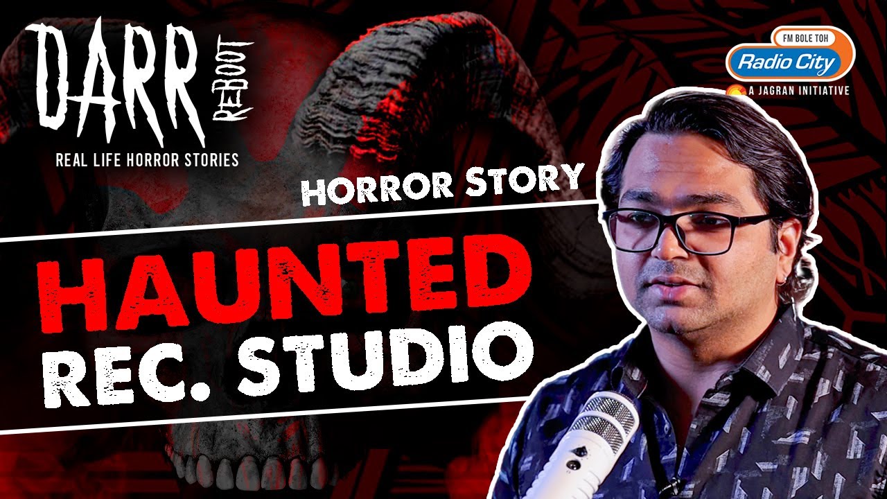 Prepare to Shiver | The Haunted Studio - Darr Reboot | Radio City India ...