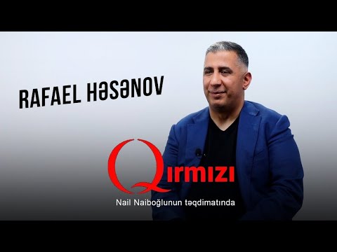 Qırmızı - 32 / Rafael Həsənov \