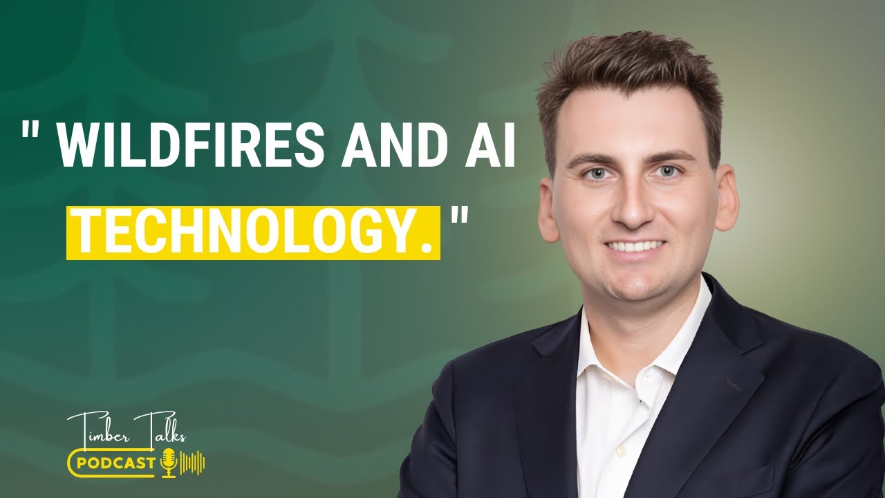 Innovations, AI, and the Future of the Forestry Industry with Jason ...