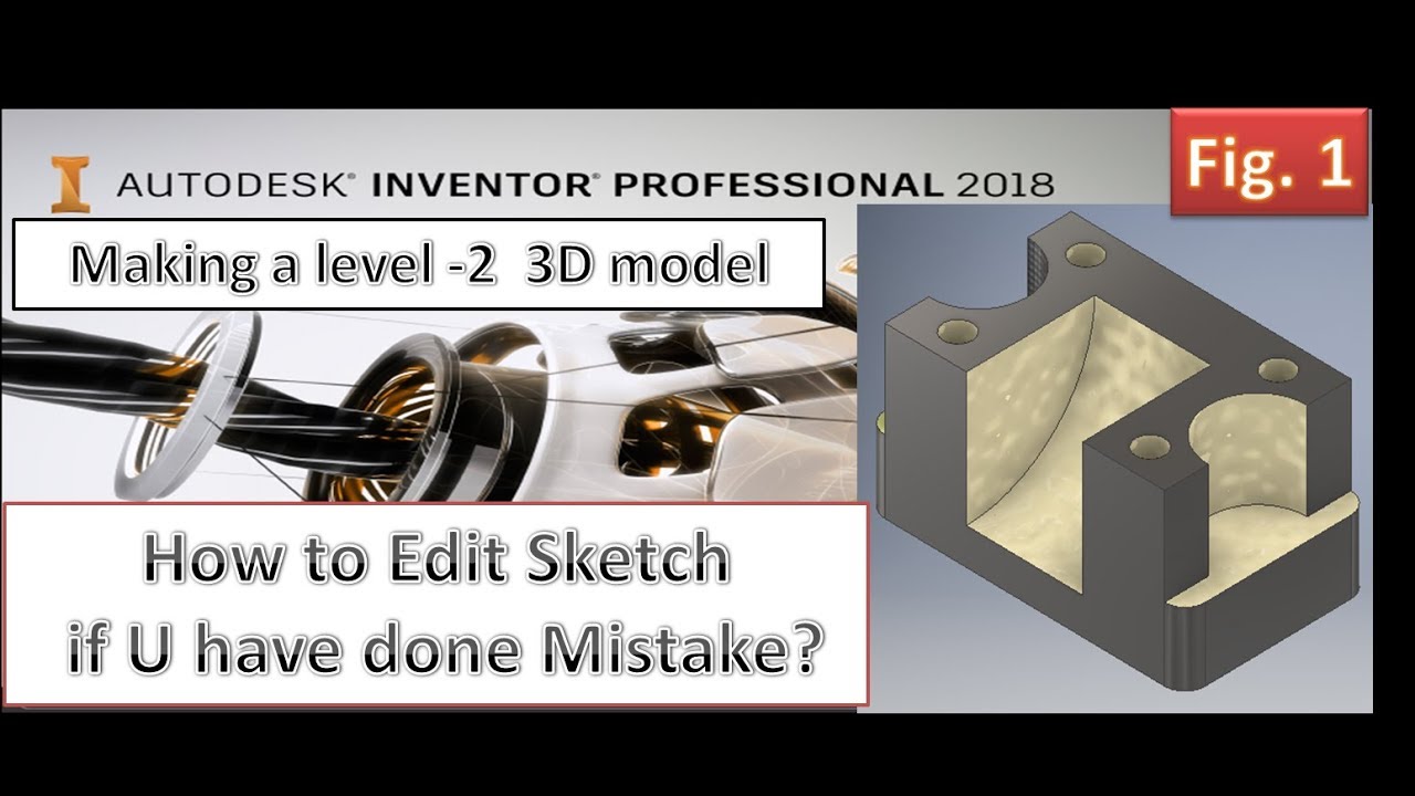 Level-2 3D model | Learn to edit sketch| Fig.2 |Offset planes| Pattern ...