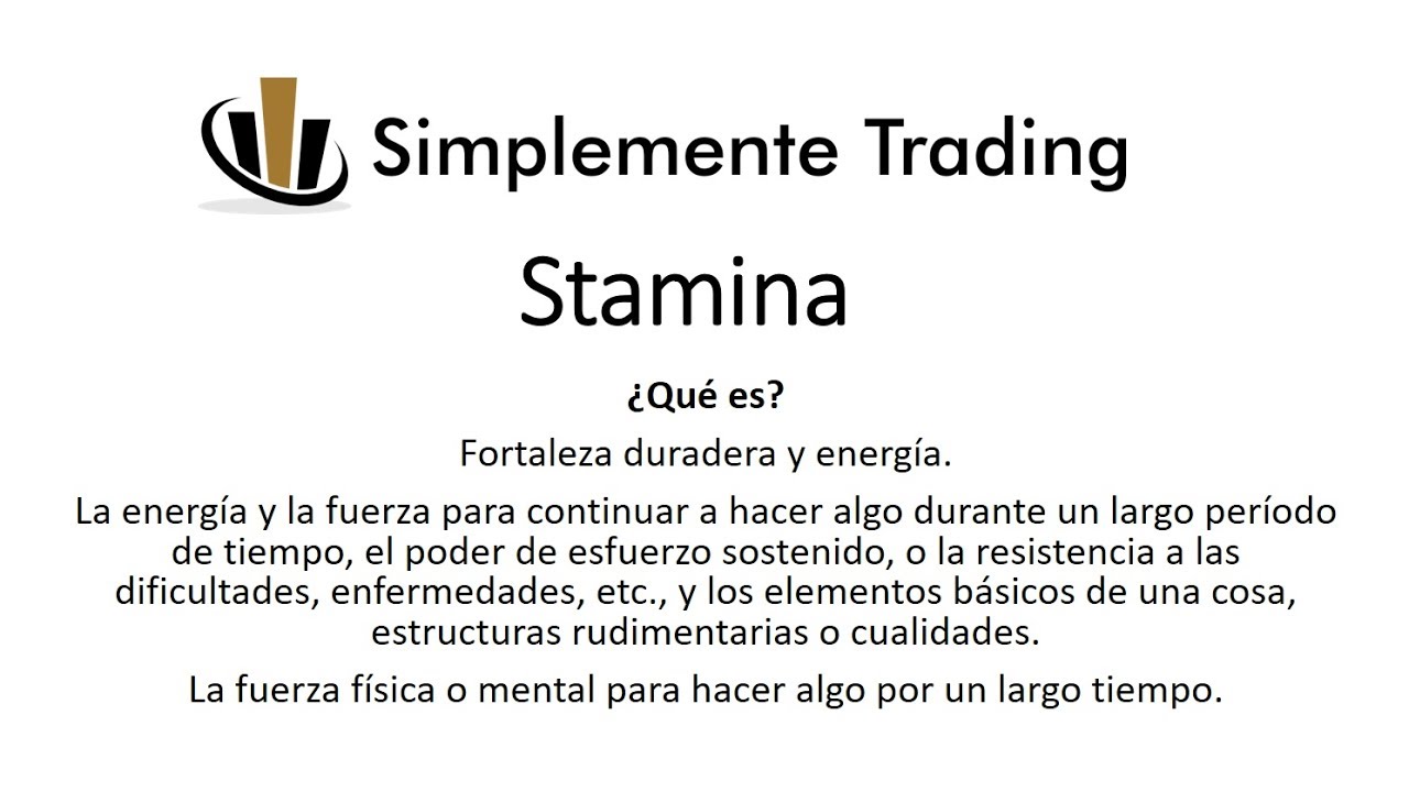 ¿Qué Significa Stamina en Trading? - YouTube