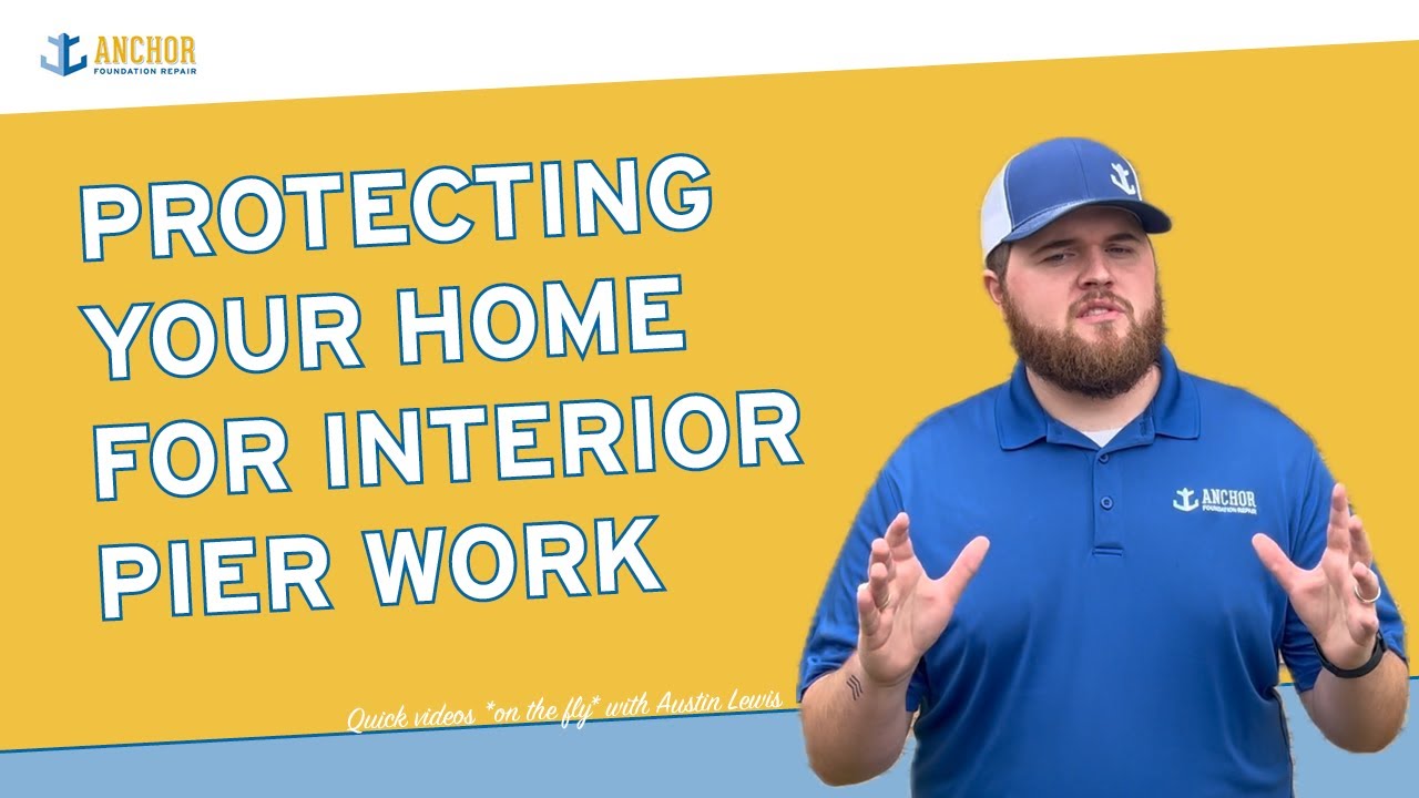 How Does Anchor PROTECT Your HOME During Interior Pier Installation ...