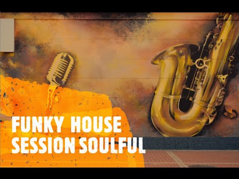 FUNKY HOUSE SESSION SOULFUL Bilbodjs - YouTube