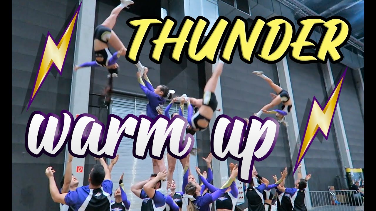 Elite Cheerleading Championship- THUNDER Storm- Warm up edit: Andrea ...
