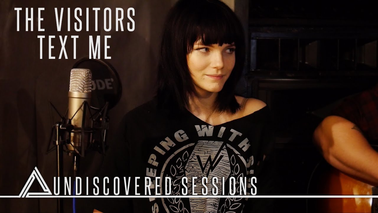 THE VISITORS - TEXT ME - UNDISCOVERED SESSIONS - YouTube