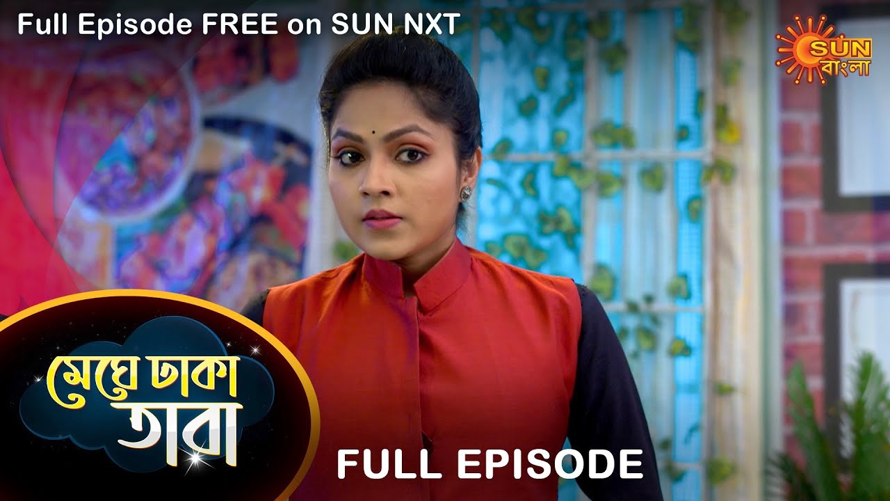 Meghe Dhaka Tara - Full Episode | 10 Sep 2022 | Sun Bangla TV Serial | Bengali Serial - YouTube