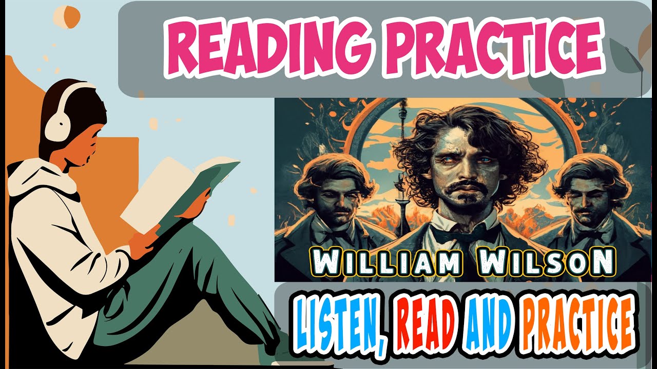 Reading Practice: "William Wilson" summary – Improve Your English ...