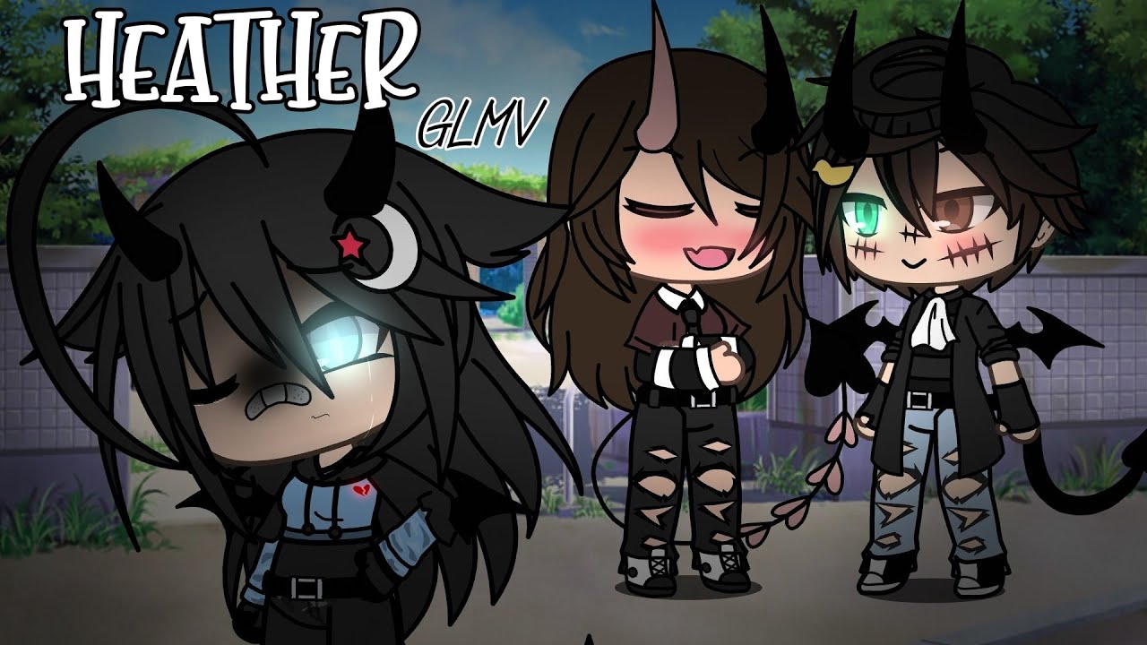⛓𝐇𝐞𝐚𝐭𝐡𝐞𝐫⛓[GLMV]//GL// - YouTube