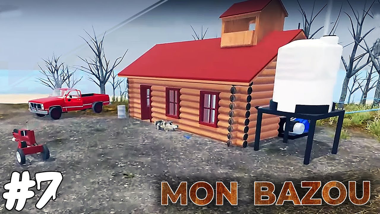 MON BAZOU | On continue l'aventure ! #7 - YouTube