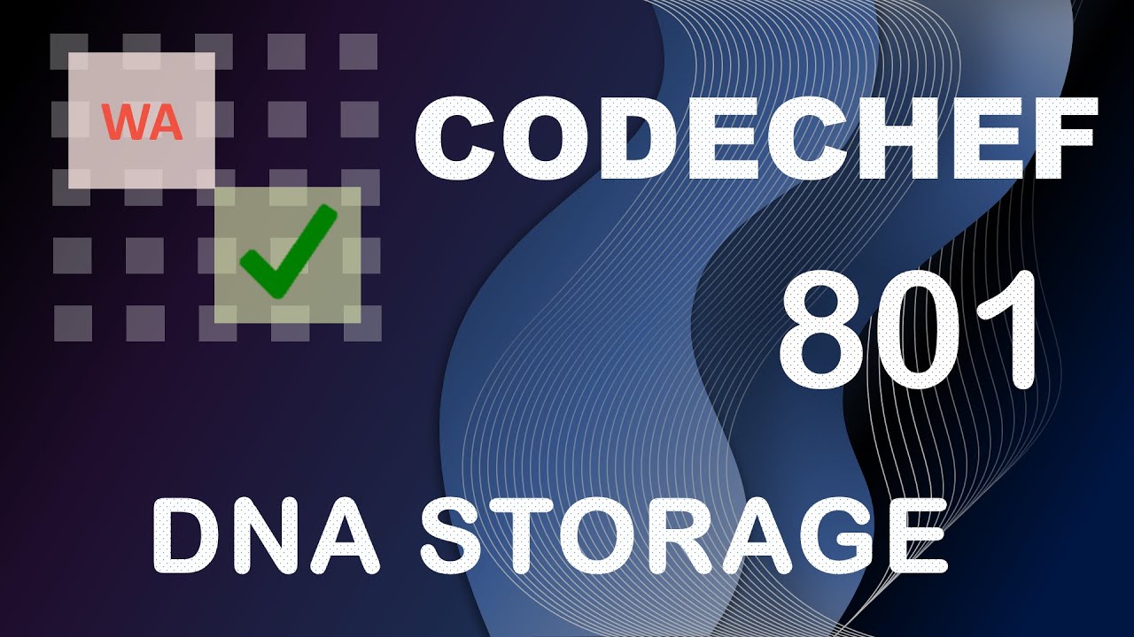 DNA Storage - Rating 801 - CodeChef Problem Editorial - Hindi | English - YouTube