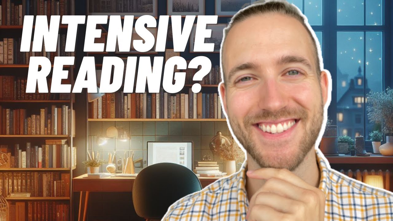 What Intensive Reading Is and Why It Can Be Very Useful. - YouTube