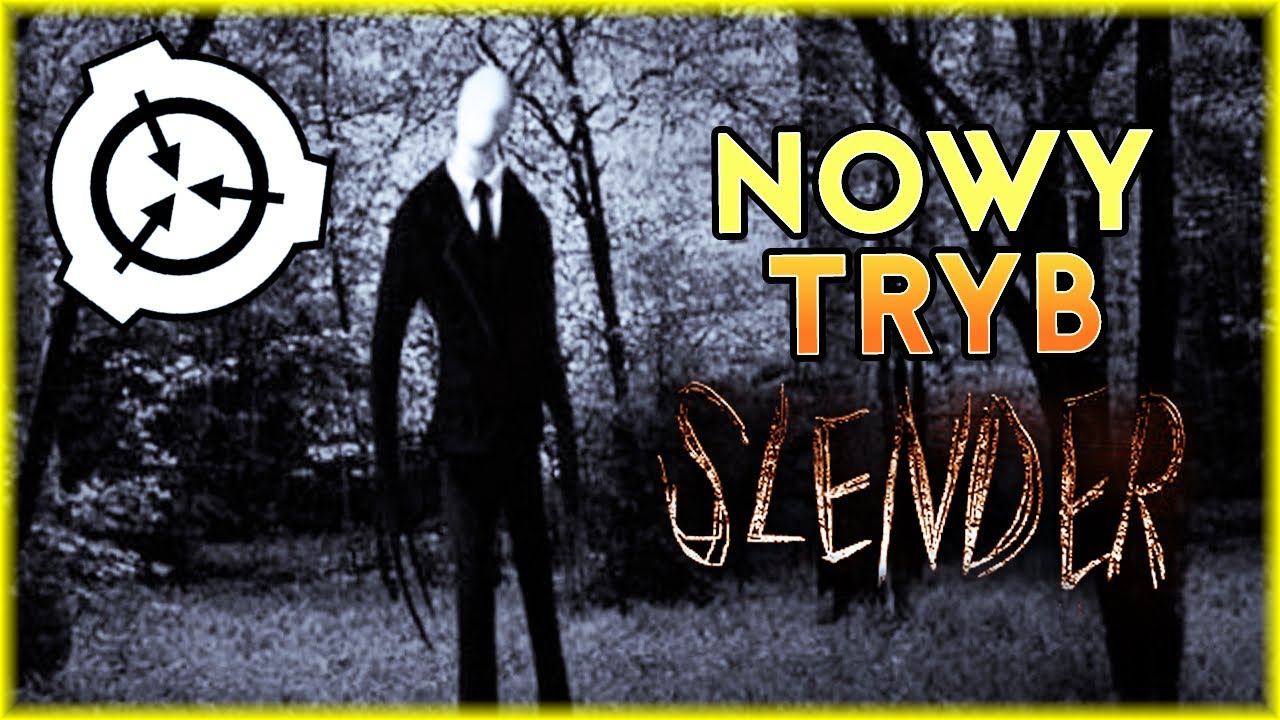 NOWY TRYB W SCP - SLENDER MOD | SCP: Secret Laboratory [#145] #BLADII ...
