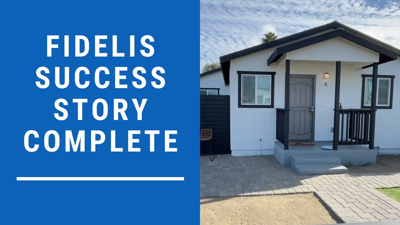 Fidelis Success Story Complete/ Single Family Residence transformed ...