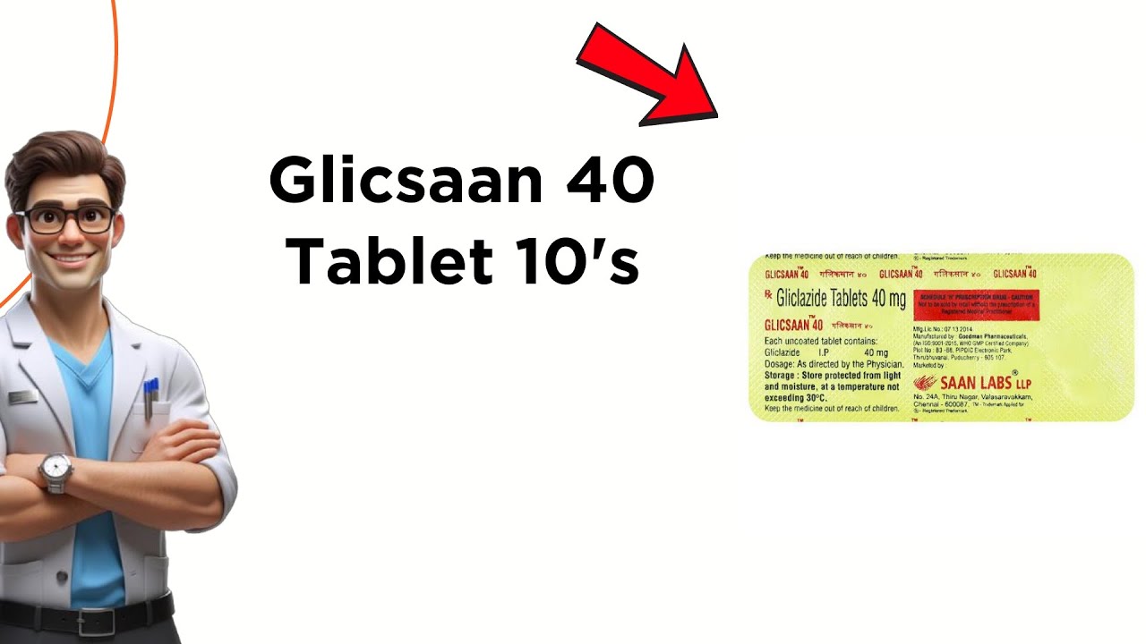 Glicsaan 40 Tablet - Uses, Side Effects & Dosage - YouTube