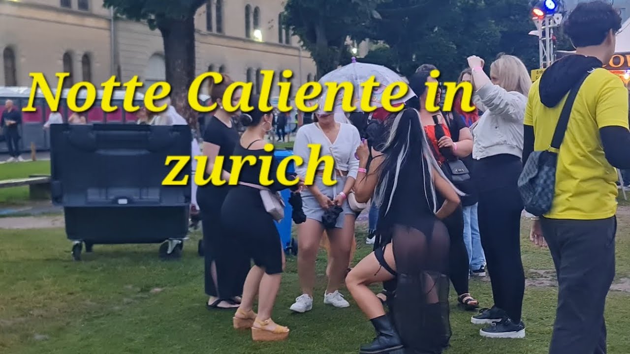 VADO A ZURIGO ALLA NOTTE CALIENTE - YouTube
